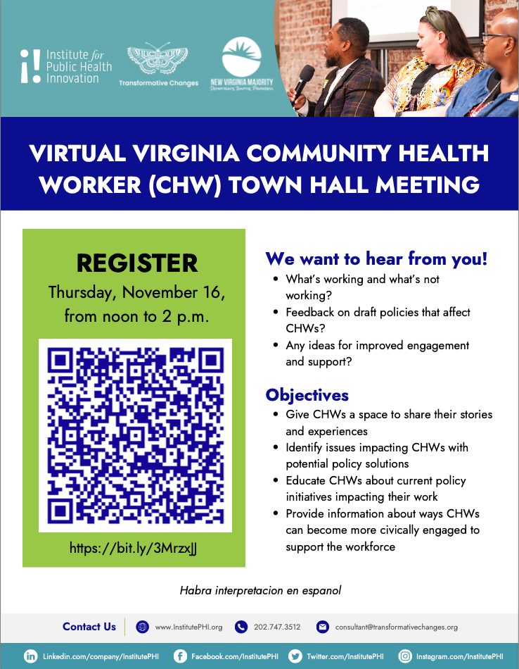 Virtual Virginia Community Health Worker (CHW) Town Hall Meeting: 11/16/2023 - Institute for ...