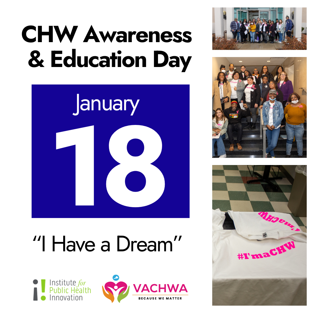 Community Health Worker (CHW) Awareness & Education Day: 1/18/2023 ...